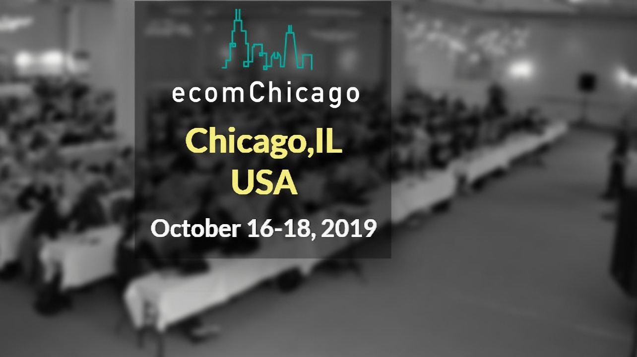 ecom Chicago 2019, Chicago, IL, US | AMZSummits.com