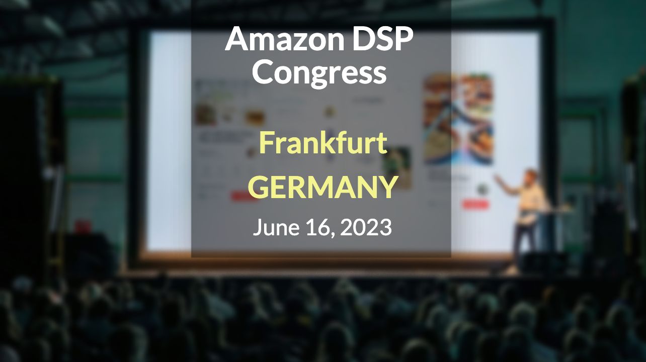 DSP Congress 2023, Frankfurt, DE | AMZSummits.com