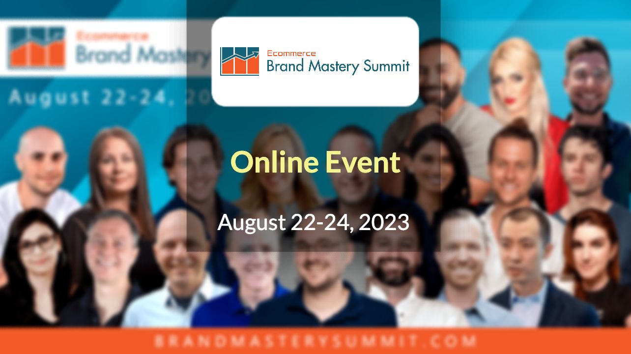 Brand Mastery Summit 2023, Online | AMZSummits.com