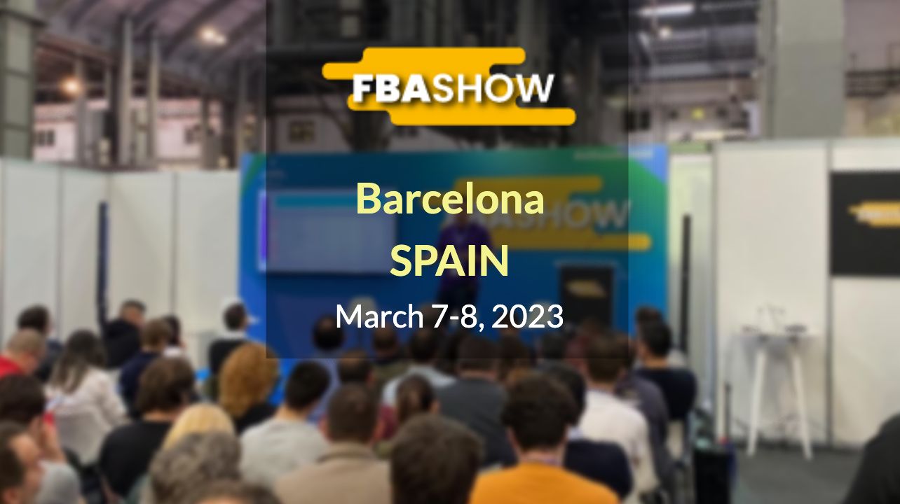 FBA Show 2023 Barcelona, Barcelona, ES | AMZSummits.com