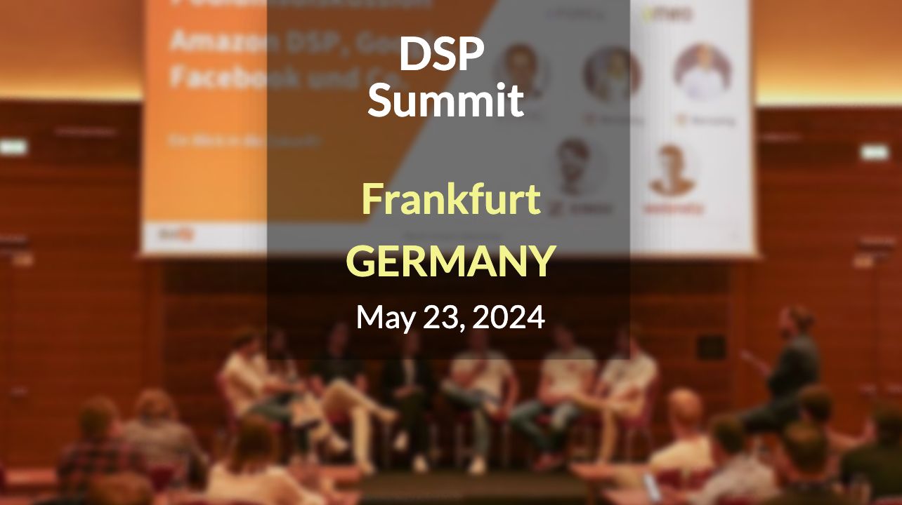 DSP Summit 2024, Frankfurt, DE | AMZSummits.com