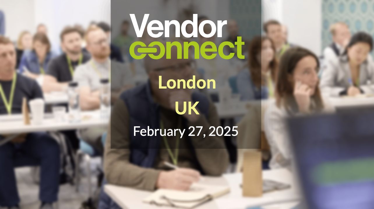 Vendor Connect 2025, London, GB | AMZSummits.com