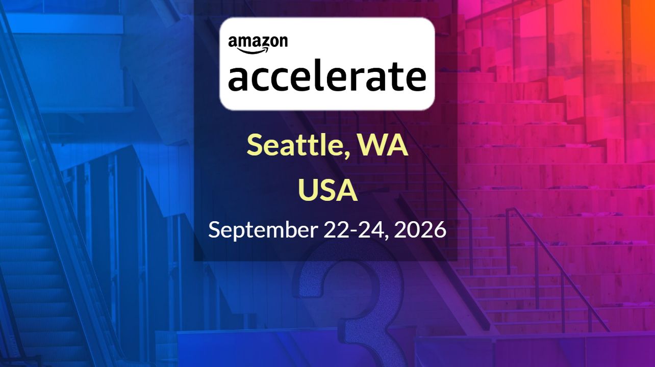 Amazon Accelerate 2026, Seattle, WA, US | AMZSummits.com